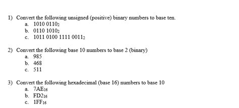Solved 1 Convert The Following Unsigned Positive Binary
