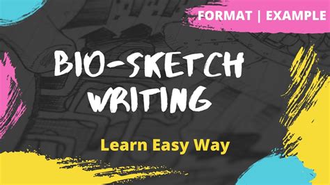 Biosketch Writing How To Write A Bio Sketch Examples Exercise Youtube