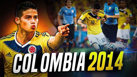 🇨🇴 El Camino De La Mejor Selección Colombia En Un Mundial Brasil2014