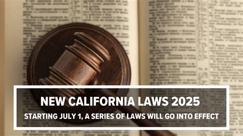 California New Laws July 1 2025