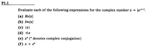 Solved Evaluate Each Of The Following Expressions For The Chegg
