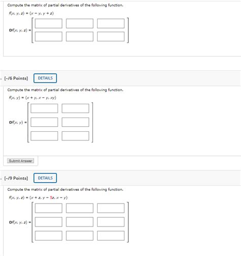 Solved Compute The Matrix Of Partial Derivatives Of The