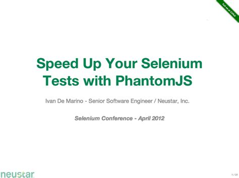 Speed Up Your Selenium Tests With Phantomjs Speaker Deck