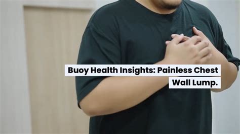 Painless Chest Wall Lump Common Causes And When To Seek Medical Care