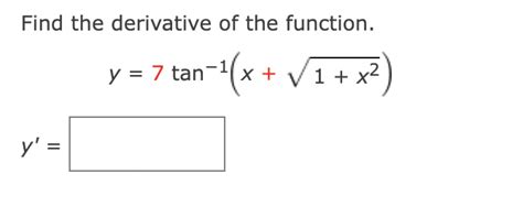 Solved Find The Derivative Of The Function Chegg