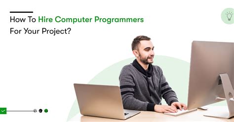 Hiring A Computer Programmers What You Need To Know
