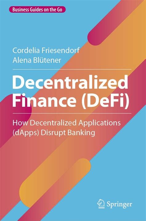 Decentralized Finance Defi How Decentralized Applications Dapps