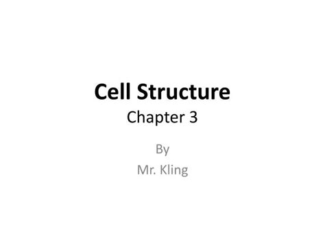 PPT Cell Structure Chapter PowerPoint Presentation Free Download ID