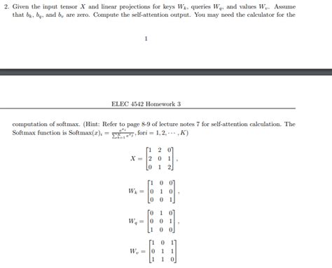 solved 2 given the input tensor x and linear projections