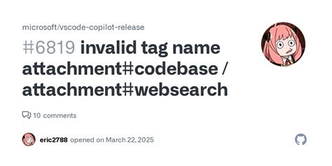 Invalid Tag Name Attachmentcodebase Attachmentwebsearch · Issue 6819 · Microsoftvscode