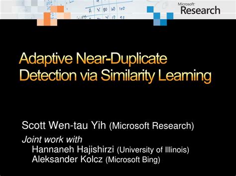 Ppt Adaptive Near Duplicate Detection Via Similarity Learning Powerpoint Presentation Id6652844