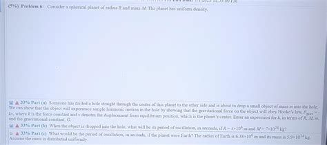 Solved 5 Problem 6 Consider A Spherical Planet Of Chegg Com