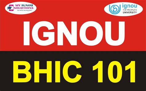 Bhic 101 Solved Assignment 2022 23