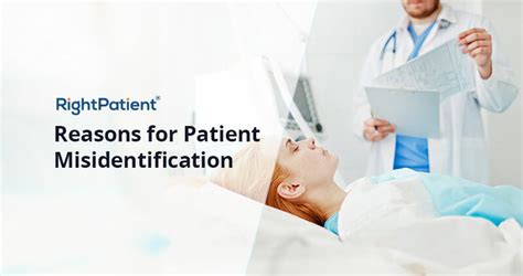 Patient Identification Errors In Hospitals Common Reasons And Solution