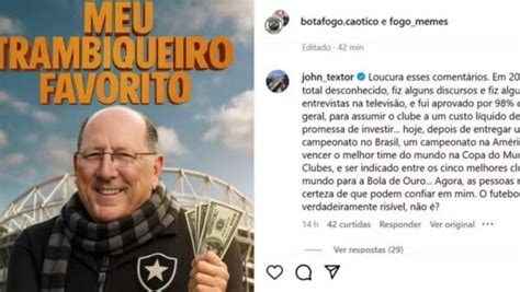 Página Faz Meme De John Textor E Dono Do Botafogo Responde The Playoffs