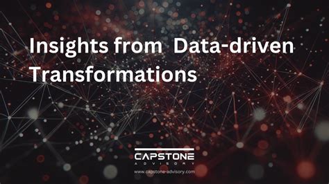 Insights From Data Drive Transformations