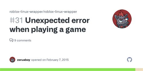 Unexpected Error When Playing A Game · Issue 31 · Roblox Linux Wrapper