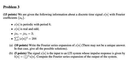 Solved Problem 3 15 Points We Are Given The Following Chegg Com