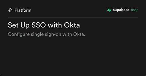 Set Up Sso With Okta Supabase Docs