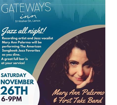 Jazz All Night Mary Ann Palermo And First Take Band At Gateways Inn