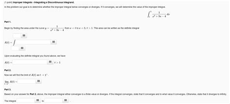 solved 1 point improper integrals integrating a