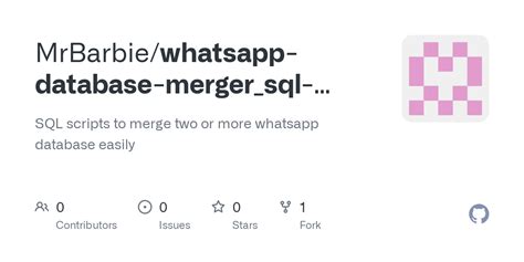 Github Mrbarbiewhatsapp Database Mergersql Script Sql Scripts To
