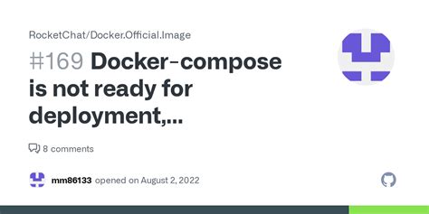 Docker Compose Is Not Ready For Deployment Misconfigured · Issue 169 · Rocketchat Docker