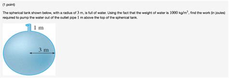 Solved The Spherical Tank Shown Below With A Radius Of M Chegg