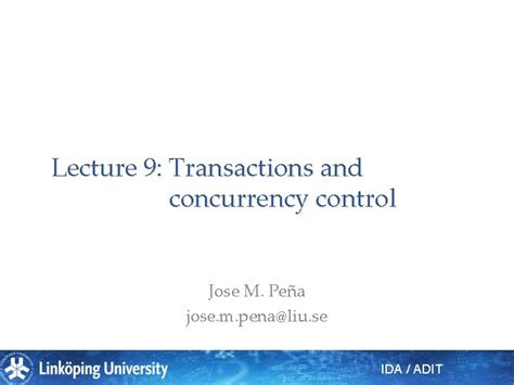 lecture 9 transactions and concurrency control jose m