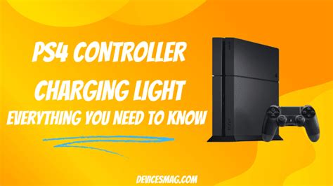 PS4 Controller Charging Light Everything You Need To Know Devices Mag