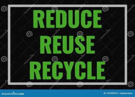 Reduce Reuse Recycle Text On Dark Screen Stock Illustration Illustration Of Paper Green