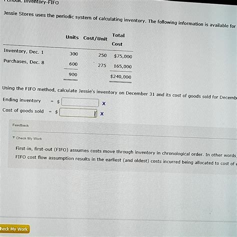 Inventory Fifo Jessie Stores Uses The Periodic System Of Calculating