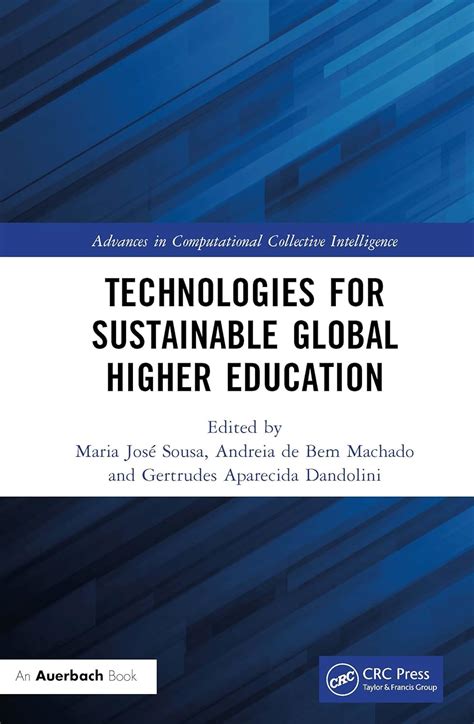 Technologies For Sustainable Global Higher Education Advances In Computational