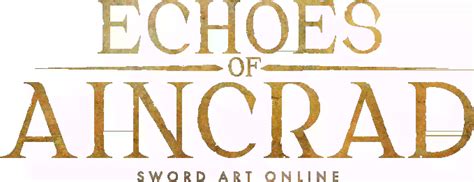 Echoes Of Aincrad Un Nouveau Rpg Dans Lunivers De Sword Art Online