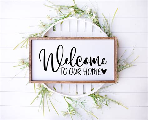 Welcome To Your New Home Sign