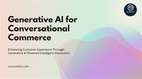Generative Ai For Conversational Commerce