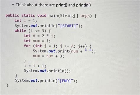 Solved Think About There Are Print And Println