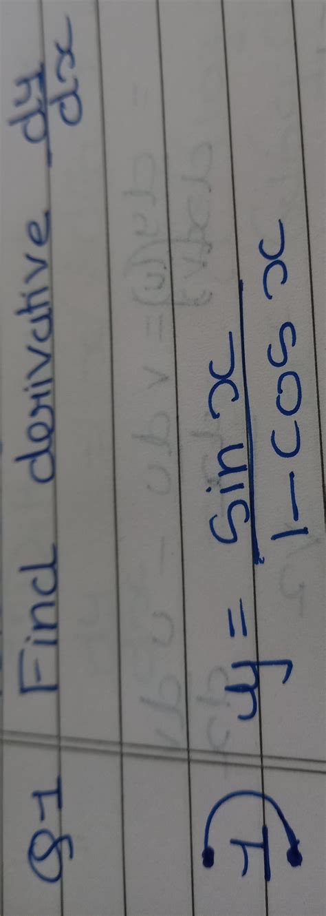 Q1 Find Derivative Dxdy 1 Y1−cosxsinx Filo