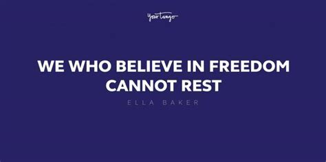25 Motivational Ella Baker Quotes To Inspire Activism Yourtango