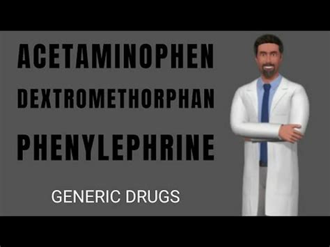 Acetaminophen Dextromethorphan Phenylephrine Generic Uses Dosage Side Effects