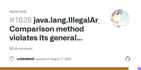 Javalangillegalargumentexception Comparison Method Violates Its General Contract · Issue