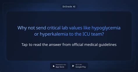 Why Not Send Critical Lab Values Like Hypoglycemia Or Hyperkalemia To