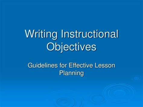 Ppt Writing Instructional Objectives Powerpoint Presentation Free Download Id 3862846