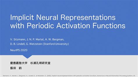 Journal Club Implicit Neural Representations With Periodic Activation
