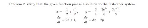 Solved Problem 2 Verify That The Given Function Pair Is A Chegg Com
