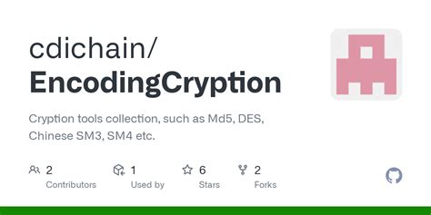 Github Cdichainencodingcryption Cryption Tools Collection Such As Md5 Des Chinese Sm3