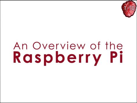 An Overview Of The Raspberry Pi Wisc Online OER