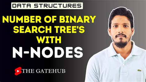 number of bst s with n nodes count number of bst s with n nodes data structure youtube