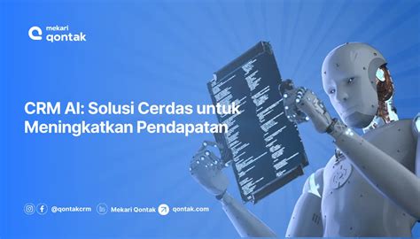Ai Crm Solusi Modern Untuk Pengelolaan Pelanggan