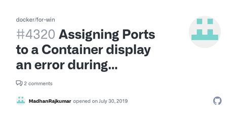 Assigning Ports To A Container Display An Error During CreateProcess Issue Docker For